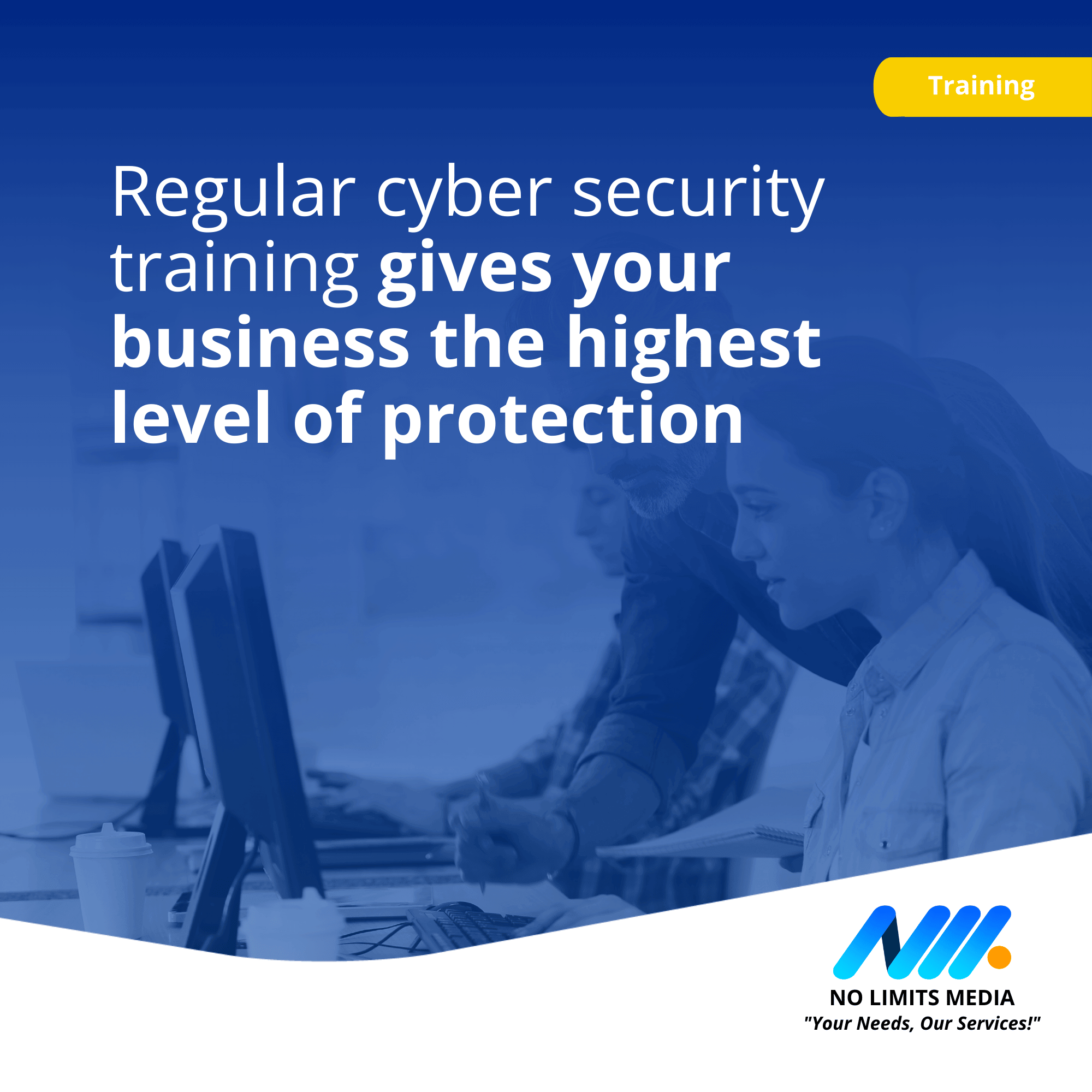 Regular Cyber Security Training gives your business the highest level ...